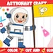 Cute Astronaut Craft Activity - Color, Cut, and Glue for Prek to 2nd ...