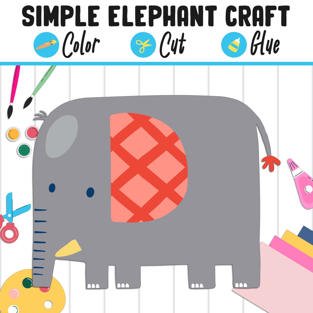 Simple Elephant Craft for Kids : Color, Cut, and Glue, a Fun Activity ...