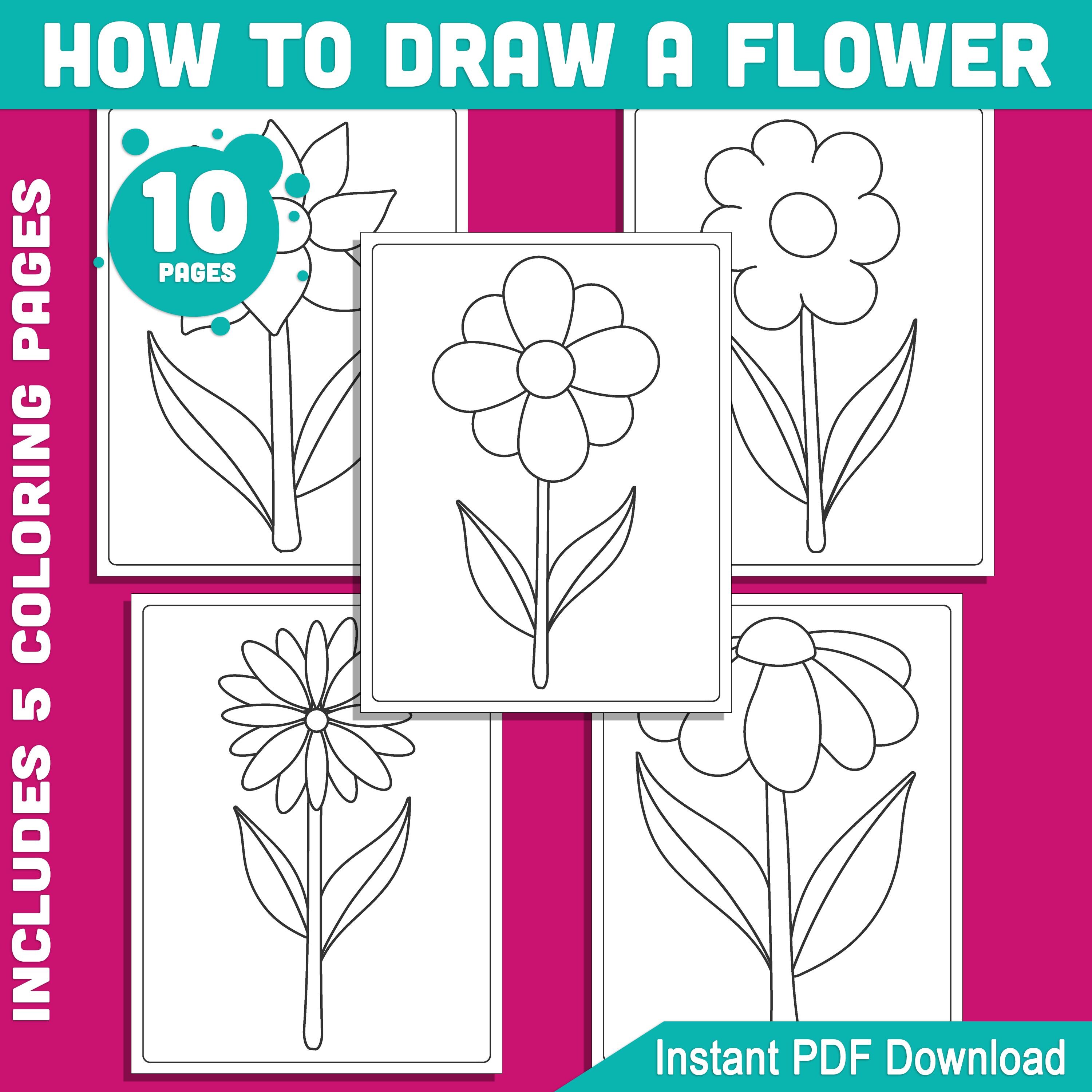Flower Drawing Guide for Kids: Step-by-step Tutorial With 5 Coloring ...