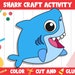 Cute Shark Craft Activity Color, Cut, and Glue for Prek to 2nd Grade ...