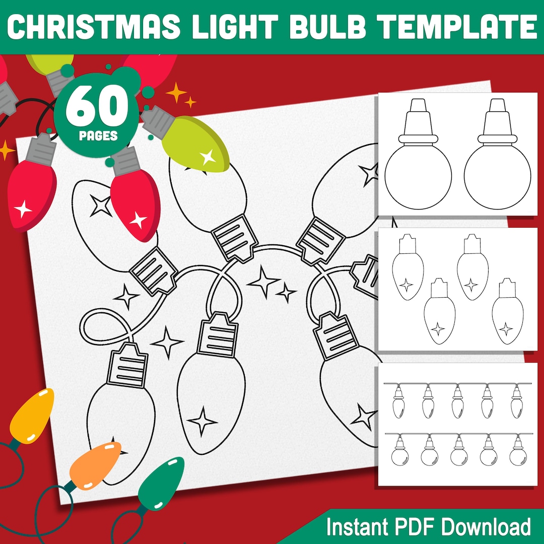 Christmas Light Bulb Templates: 60 Pages With 2 and 4 Bulbs/page ...