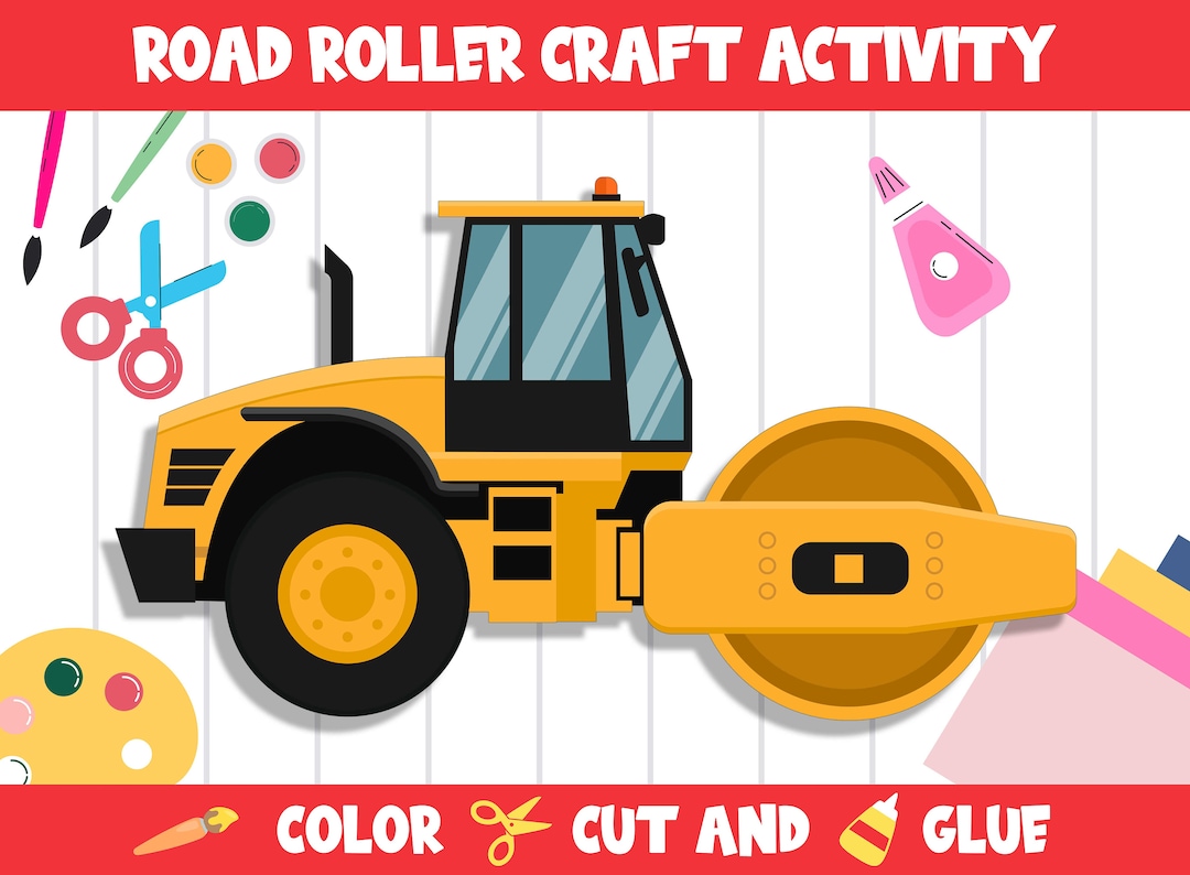Construction Vehicle Craft Activity - Road Roller : Color, Cut, and ...