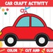 Car Craft Activity Color, Cut, and Glue for Prek to 2nd Grade, PDF File ...