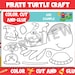 Pirate Turtle Craft Activity Color, Cut, and Glue for Prek to 2nd Grade ...