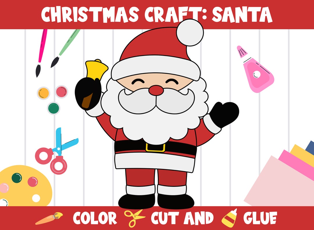 Christmas Crafts for Kids: Santa Claus - Color, Cut, and Glue for Prek ...
