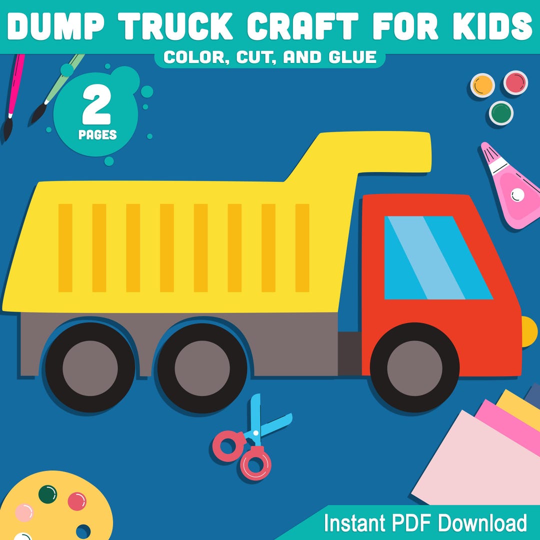 Dump Truck Craft for Kids: Fun Color, Cut, and Glue Activity for Prek ...