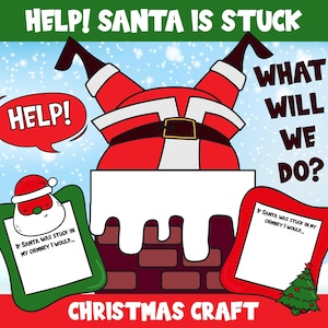 Help! Santa is Stuck in the Chimney, Fun Christmas Craft Activity ...