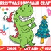 Christmas Dinosaur Craft Activity Color Cut and Glue for - Etsy