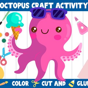 Summer Cute Octopus Craft Activity - Color, Cut, and Glue for Prek to ...