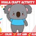 Cute Koala Craft Activity Color, Cut, and Glue for Prek to 2nd Grade ...