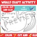 Cute Whale Craft Activity Color, Cut, and Glue for Prek to 2nd Grade ...