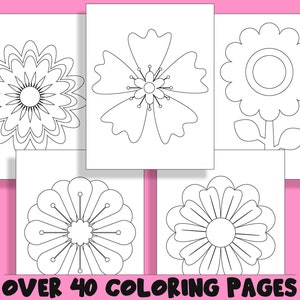 Simple Flower Coloring Pages for Kids: 40 Printable Pages – A High ...