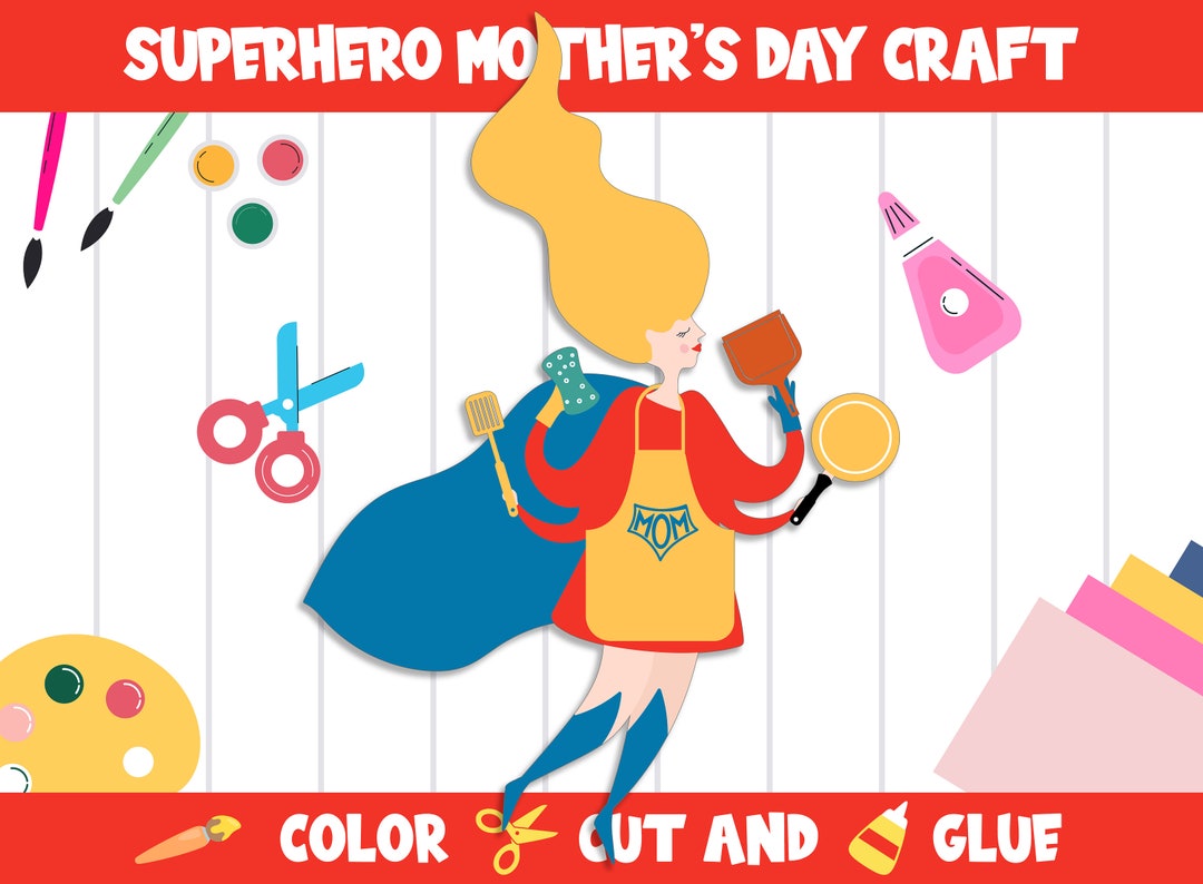 Gifts for Mom : Superhero Mother's Day Craft Activity - Color, Cut, and ...