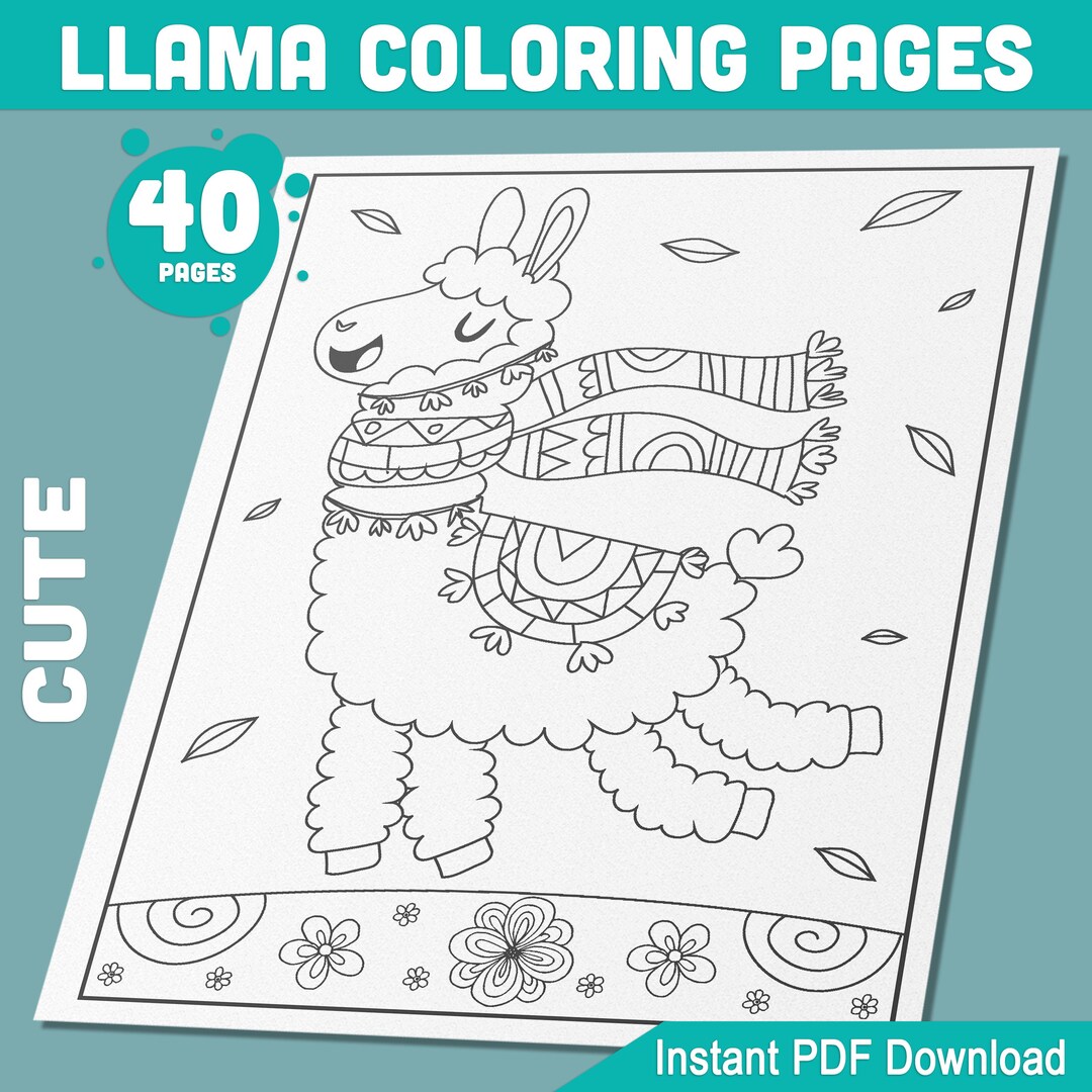 Llama Coloring Pages: 40 Fun and Printable Designs for Kids, Boys ...