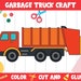 Garbage Truck Craft Activity Color, Cut, and Glue for Prek to 2nd Grade ...