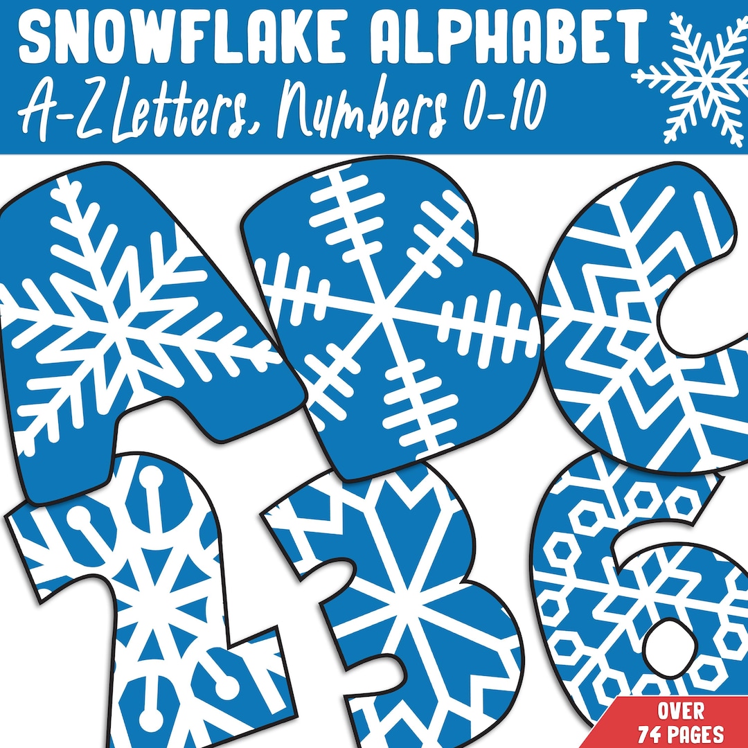 Snowflake Alphabet, Winter Bulletin Board Letters A-Z, Numbers 0-10, 1 ...