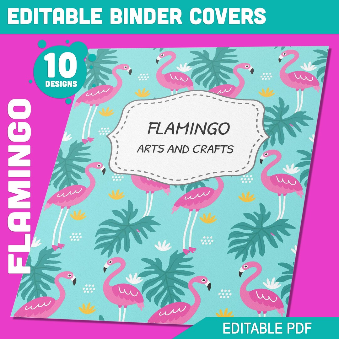 Binder Cover Flamingo, 10 Printable & Editable Binder Covers+spines ...
