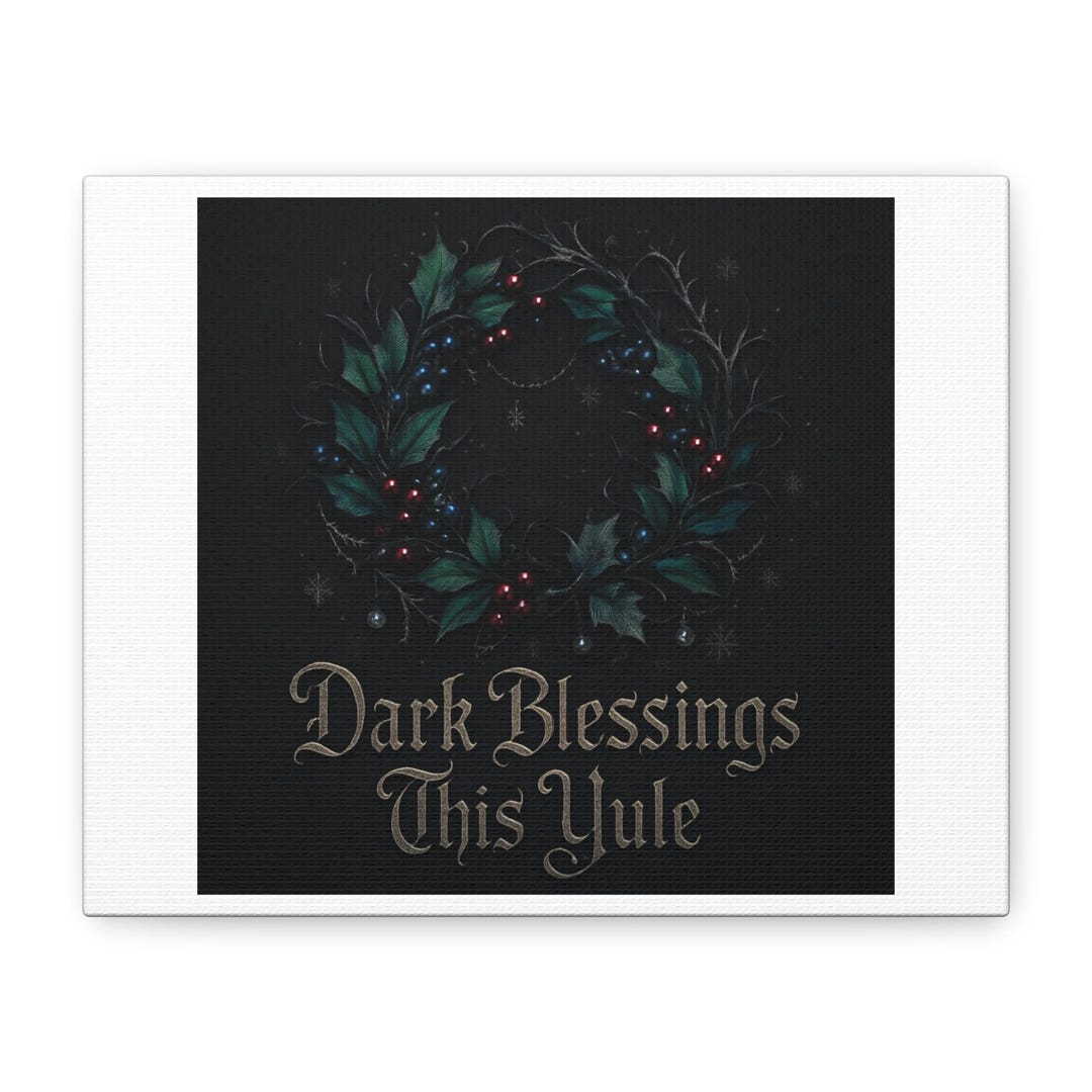 Dark Blessings This Yule Wreath Canvas - Etsy