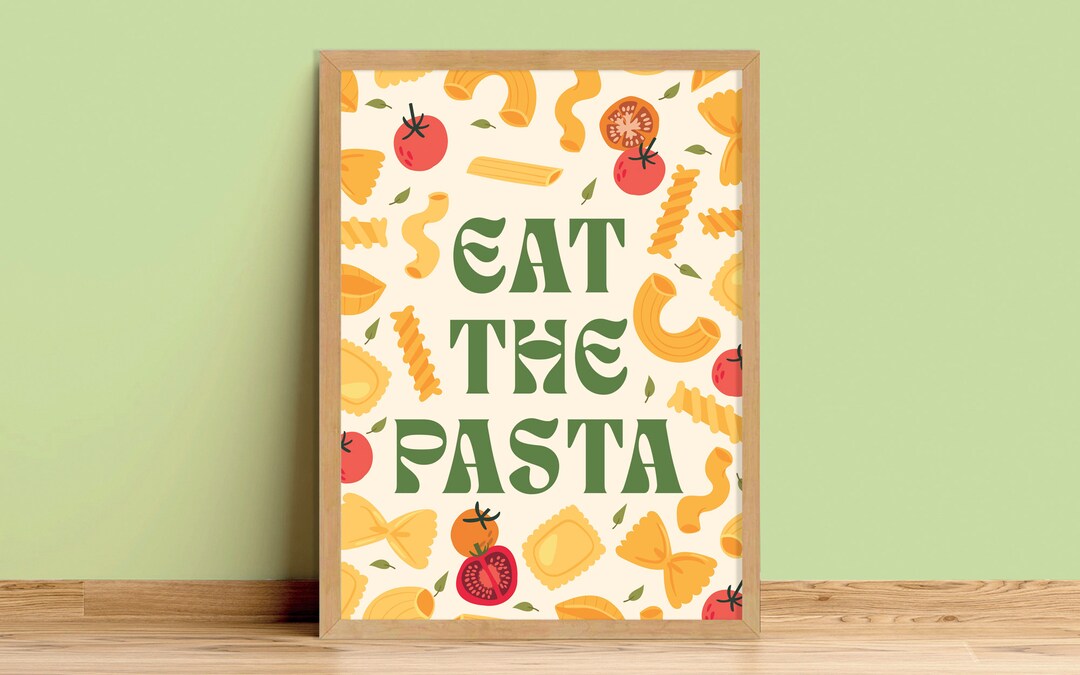 Eat the Pasta Quote Text Art Print Unframed A6 A5 A4 A3 A2 - Etsy