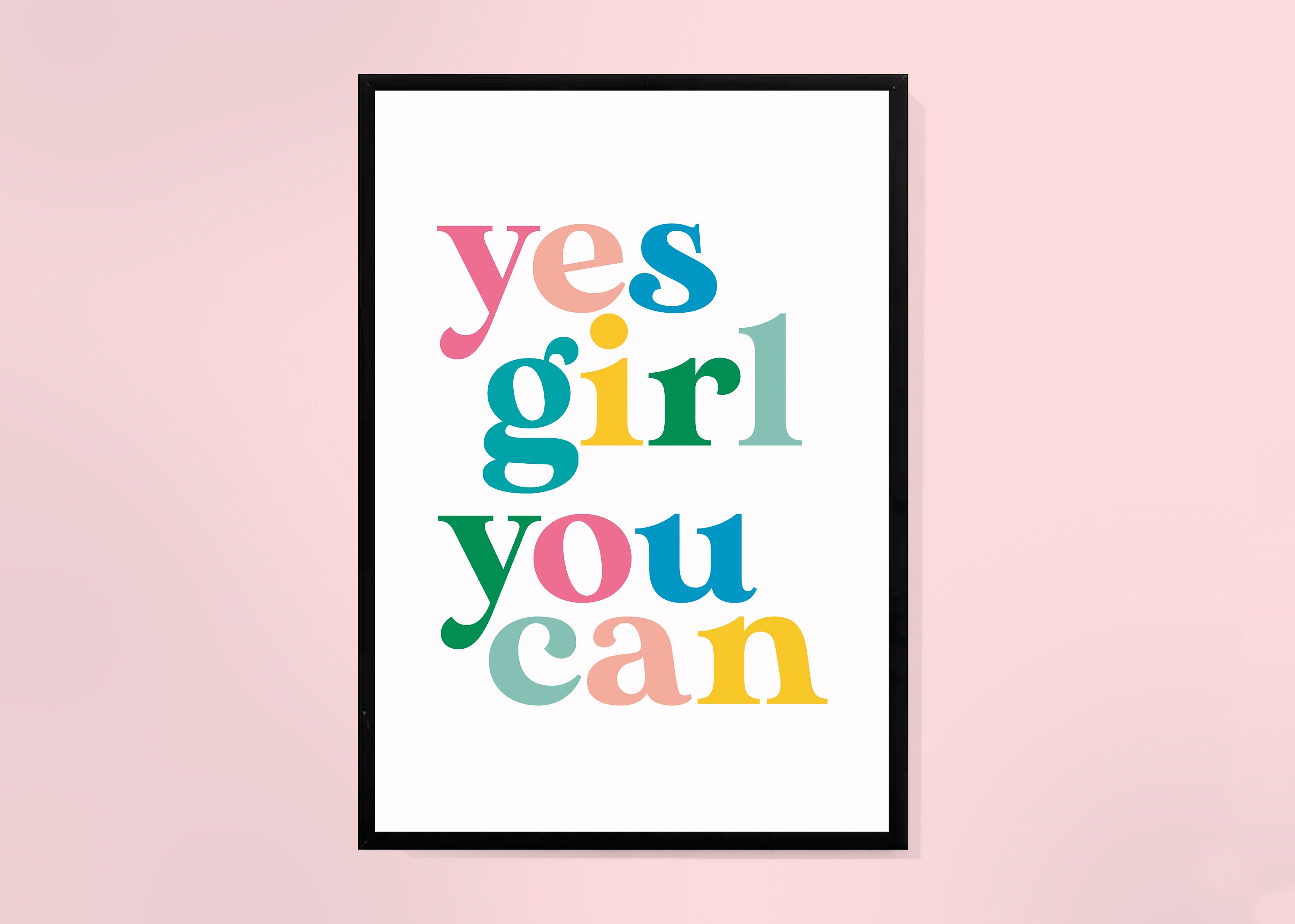 Yes Girl You Can Text Quote Colourful Art Print Unframed A6 | Etsy