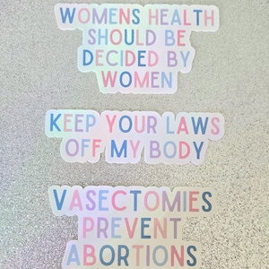 Womens Rights Stickers, Keep Your Laws off My Body, Womens Health ...