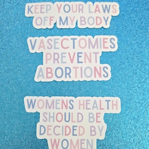 Womens Rights Stickers, Keep Your Laws off My Body, Womens Health ...