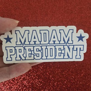 Kamala Harris 2024 Sticker, 2024 Presidential Election Sticker, Madam ...