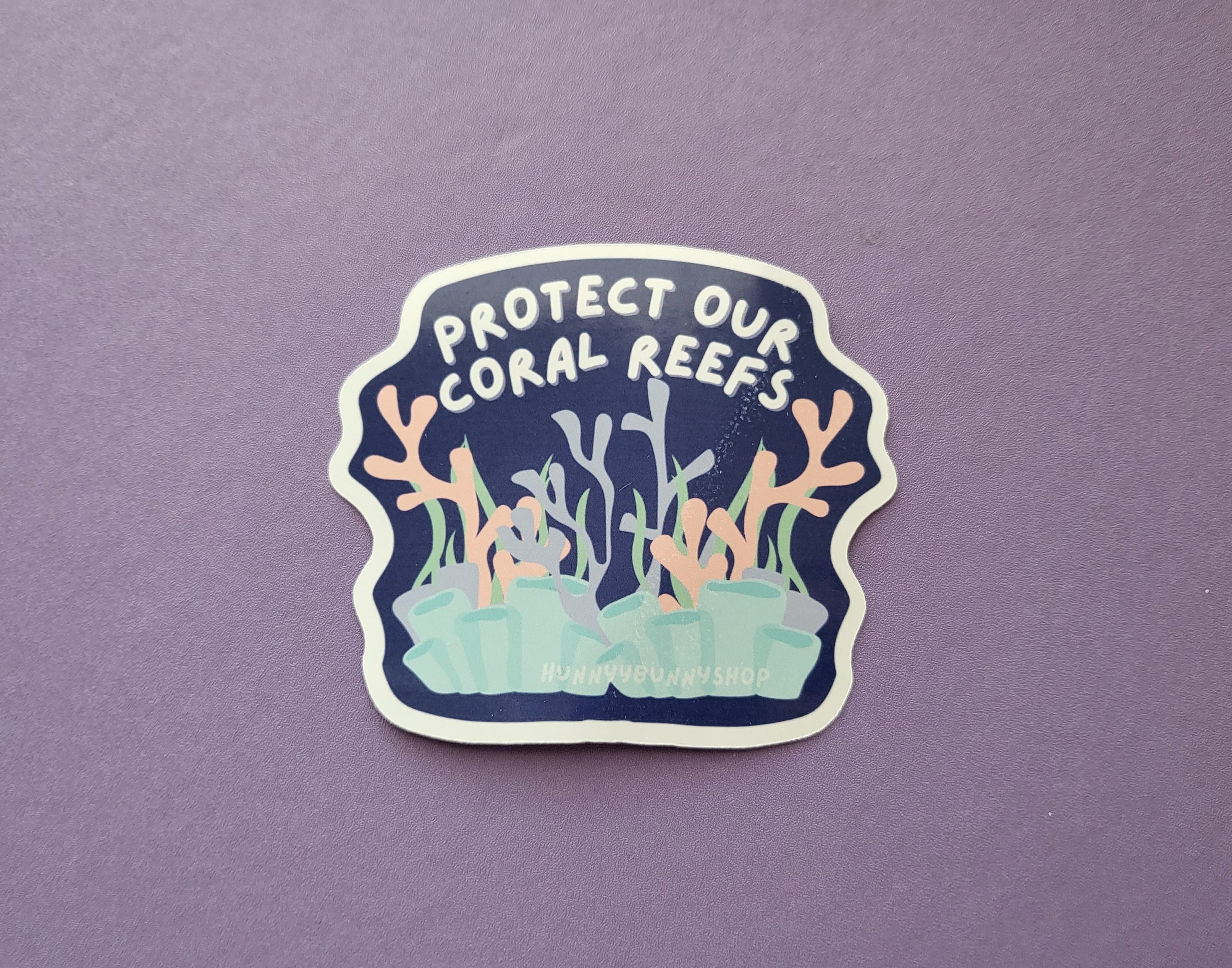 Protect Our Coral Reefs Sticker Save the Ocean Advocate Policy Change ...
