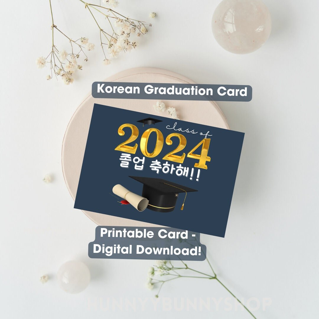 Korean Graduation Card, Graduating Student Gift, Instant Download Card ...