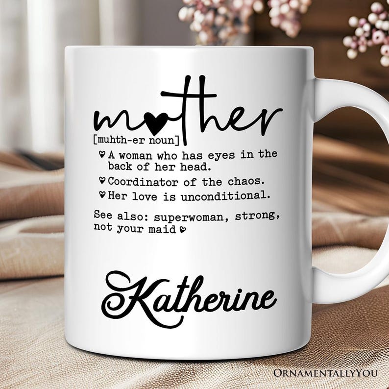 Mother Definition Personalized Mug, Inspirational Mother Gift With ...