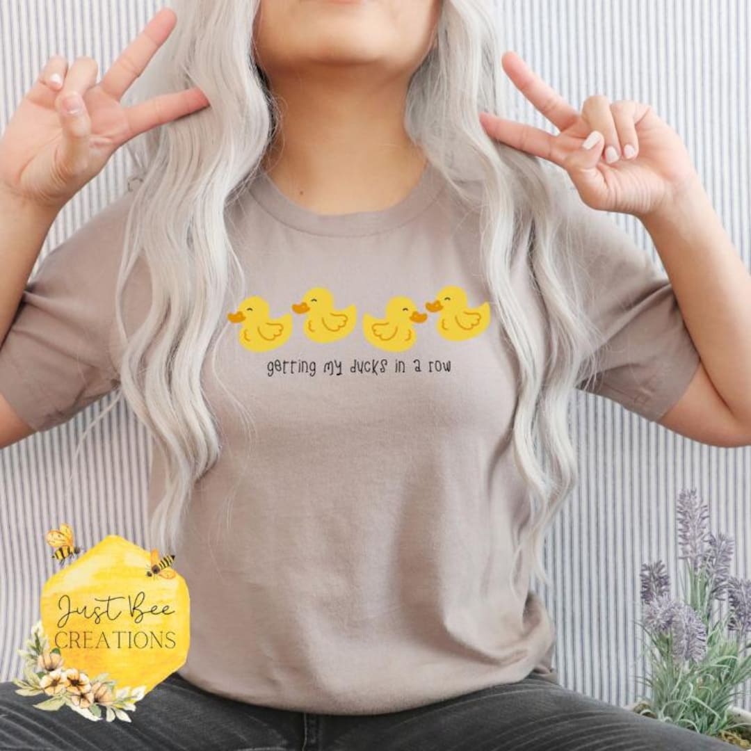 Getting My Ducks in a Row PNG Digital Design Download, Funny, Mom, Mama ...