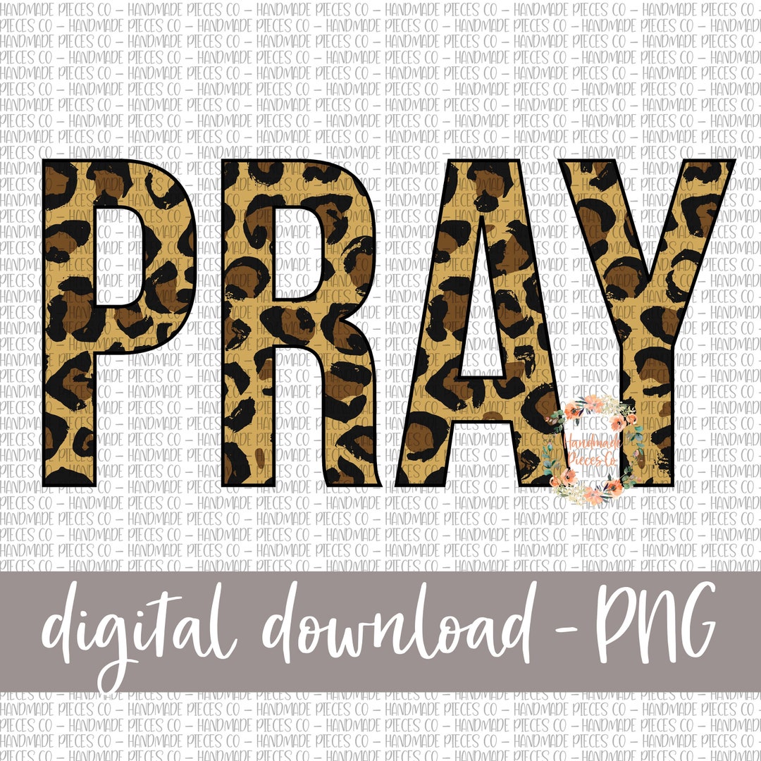 Pray Leopard PNG, Sublimation File, Religious, Digital Download ...