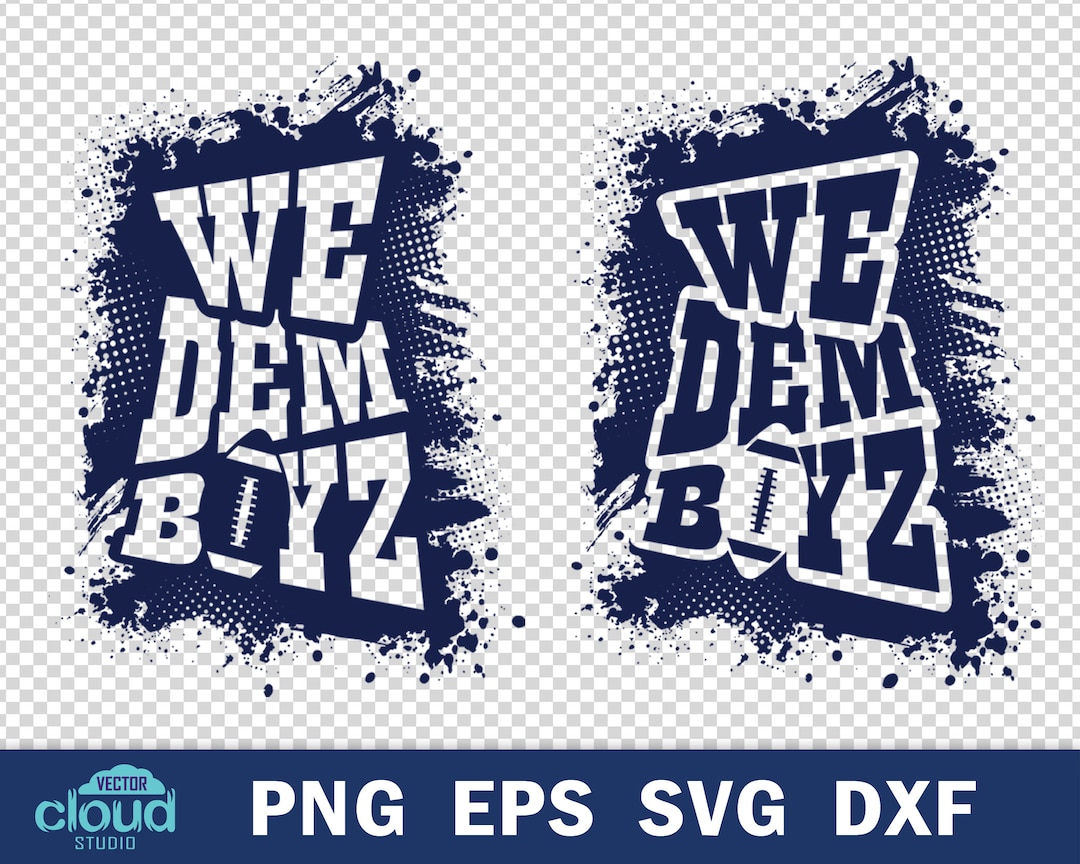 We Dem Boyz Grunge Png Eps Svg Dxf. Distressed American - Etsy Hong Kong