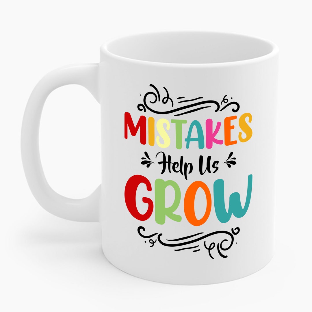 Mistakes Help Us Grow Teacher Student Funny Back to School - Etsy