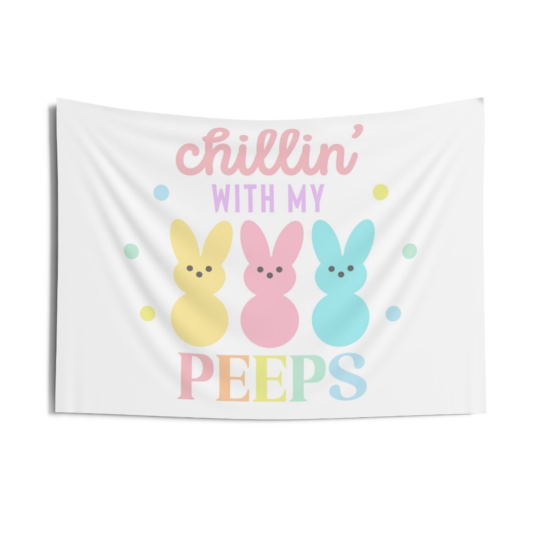 Chillin' With My Peeps Easter Backdrop - Etsy