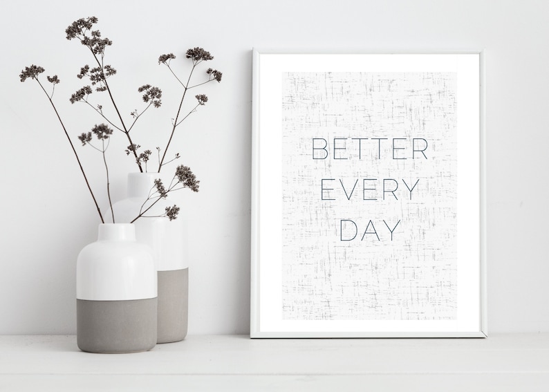 Better Every Day Printable - Etsy