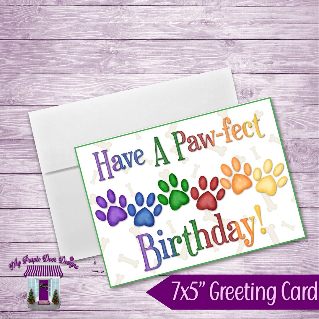 Have a Paw-fect Birthday Greeting Card, 5x7" Card With Envelope ...