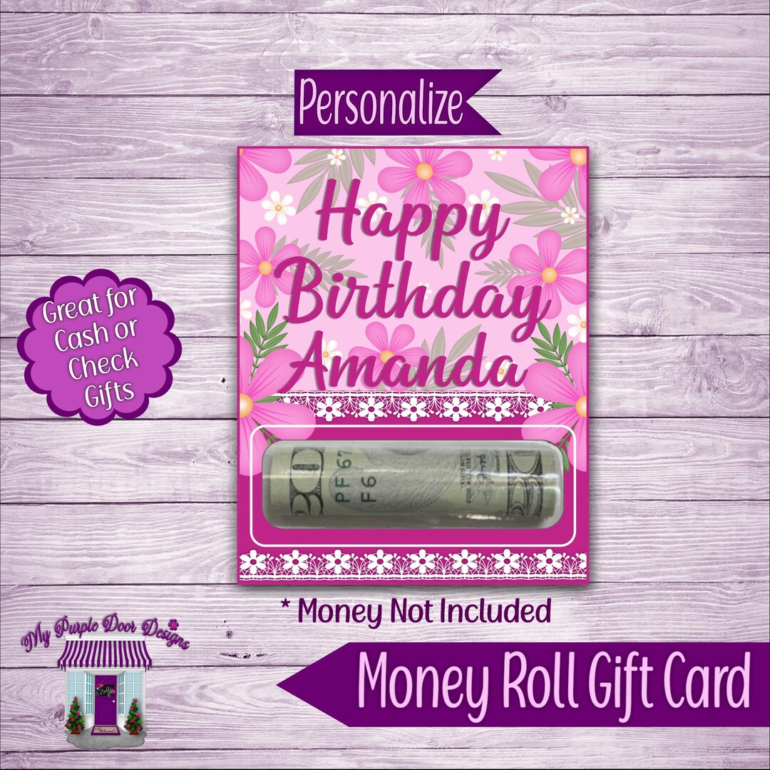 Birthday Pink Floral Money Gift Holder, Personalize Cash or Check Roll ...