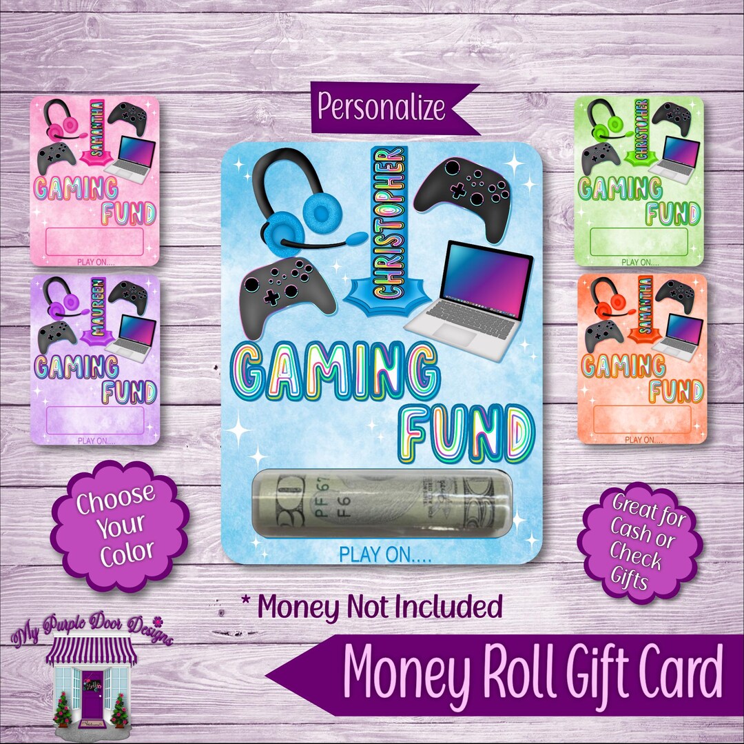 Gaming Fund Personalized Money Roll up Cash / Check Holder, Money Gamer ...