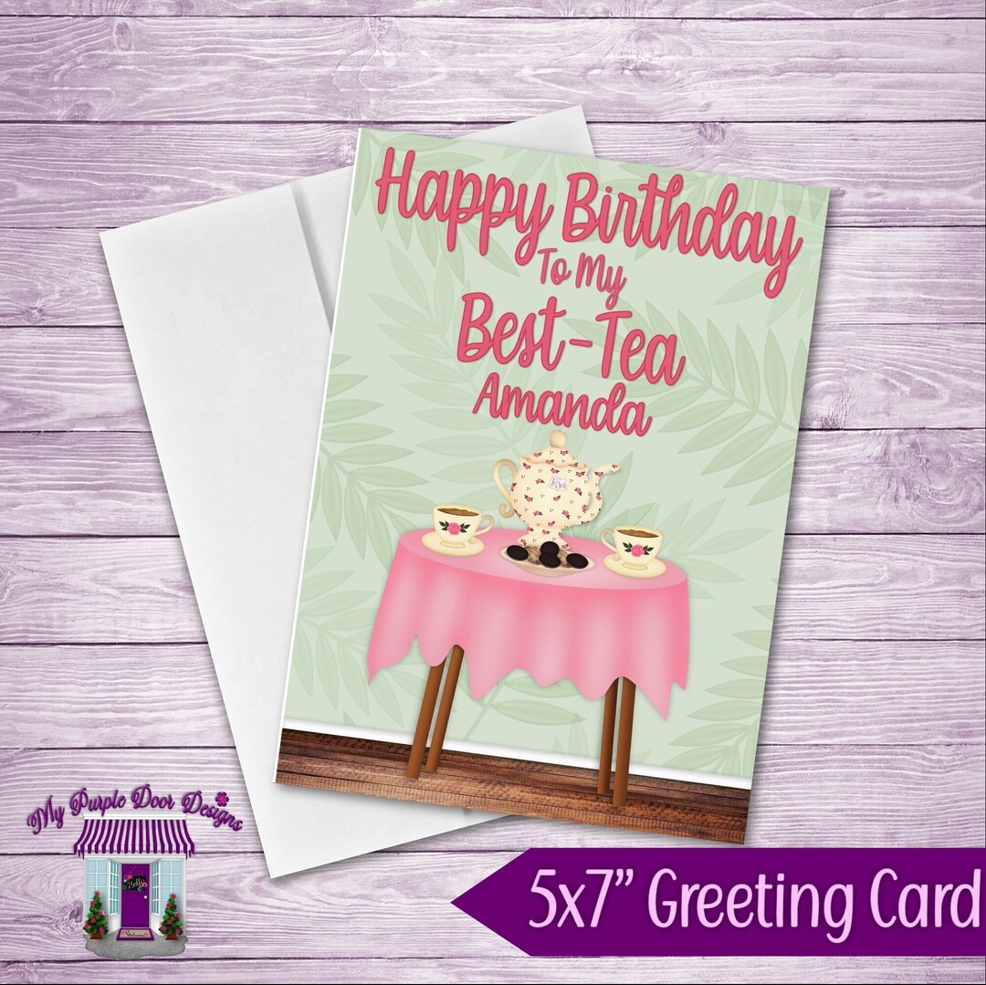 Personalized Best-tea Happy Birthday Greeting Card, 5x7" Card With ...