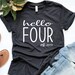 Hello Four Shirt, 4th Birthday Shirt, Fourth Birthday Shirt, Est 2019 ...