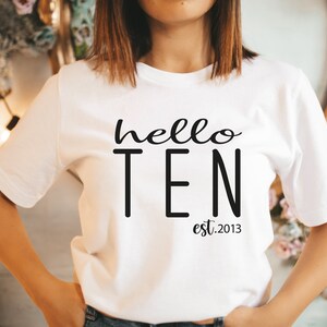 Hello Ten Shirt, 10th Birthday Shirt, Est 2015 Shirt, Tenth Birthday ...