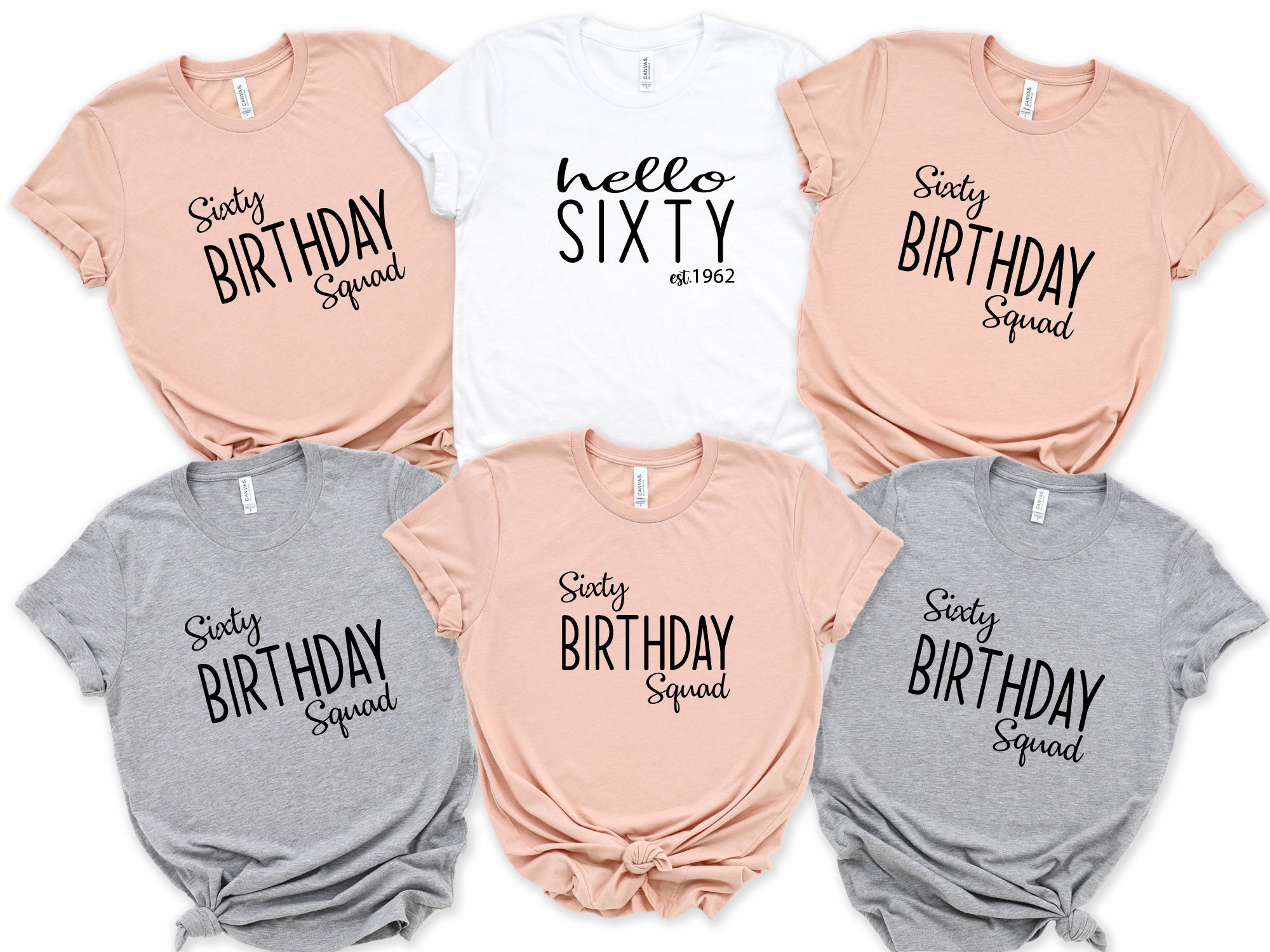 Hello Sixty Shirt 60th Birthday Shirt Birthday Squad Shirt - Etsy