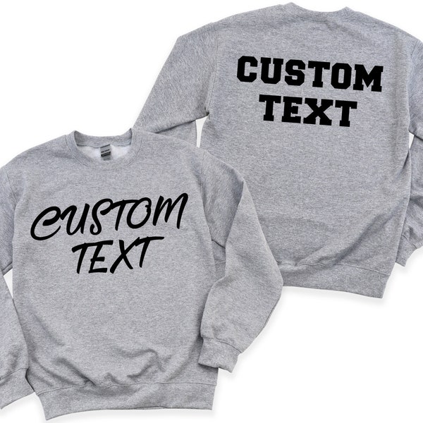 Custom Sweatshirt - Etsy