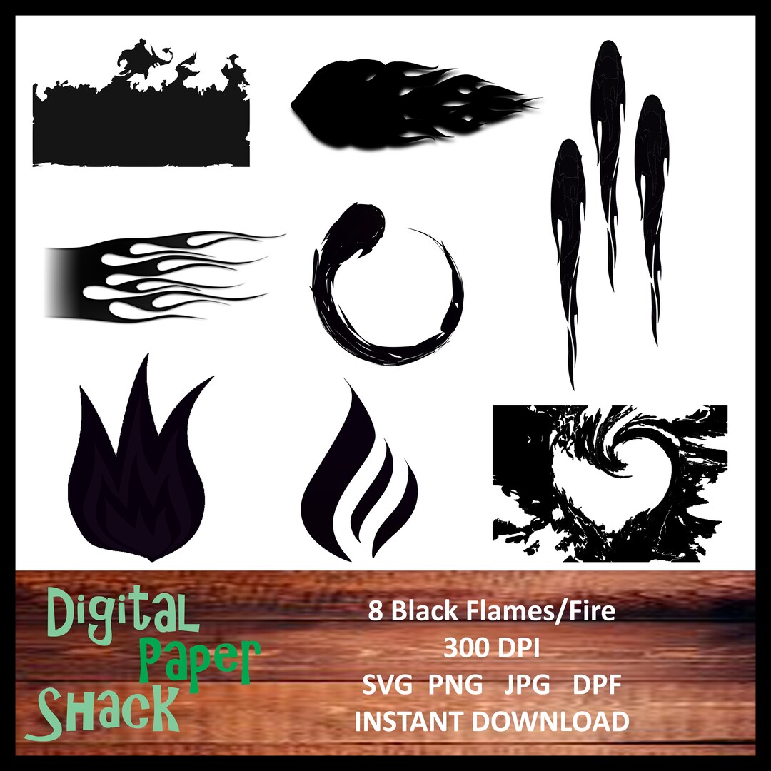 8 Printable Scalable Black Fire Flames Instant Download Svg Png Pdf Jpg ...