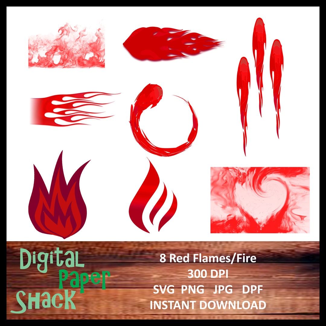 8 Printable Scalable Red Fire Flames Instant Download Svg Png Pdf Jpg ...