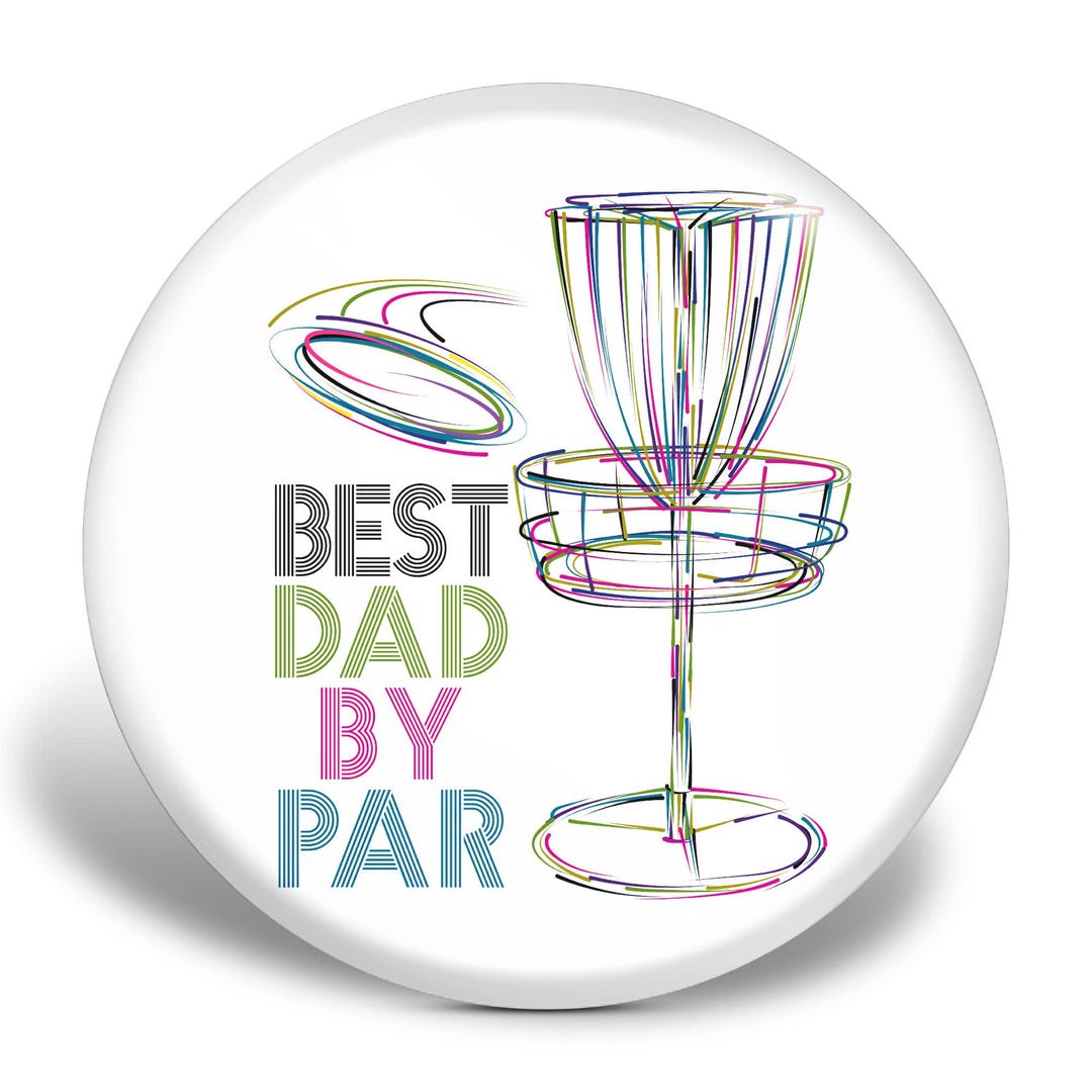 Best Dad by Par Disc Golf Disc | MVP Innova Dynamic Discs | Father Gift ...