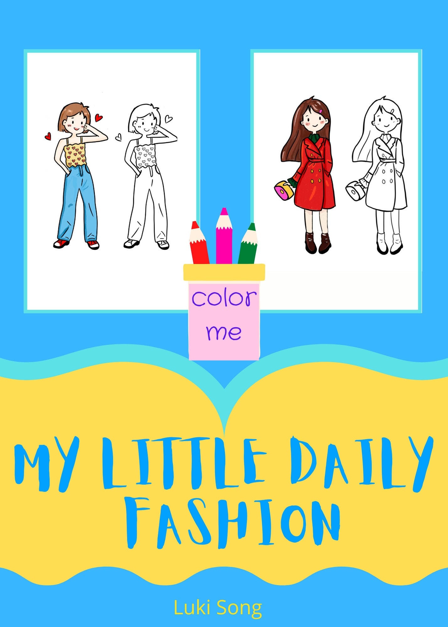 PRINTABLE Kids Coloring Book - My Little Daily Fashion - Hand Drawn Art ...