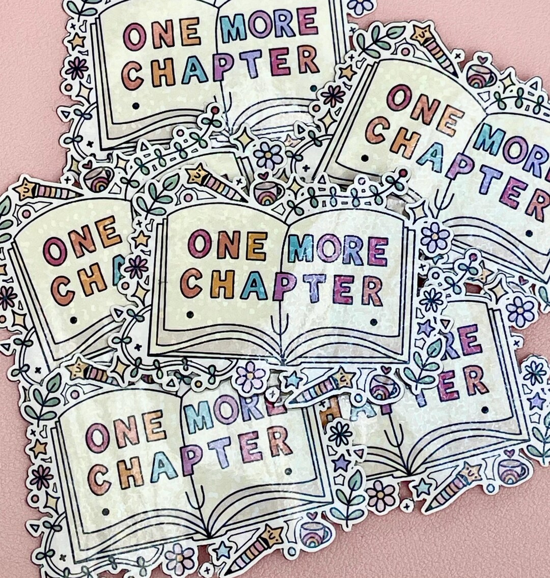 One More Chapter Sticker, Book Reader Sticker, Library Book Sticker ...