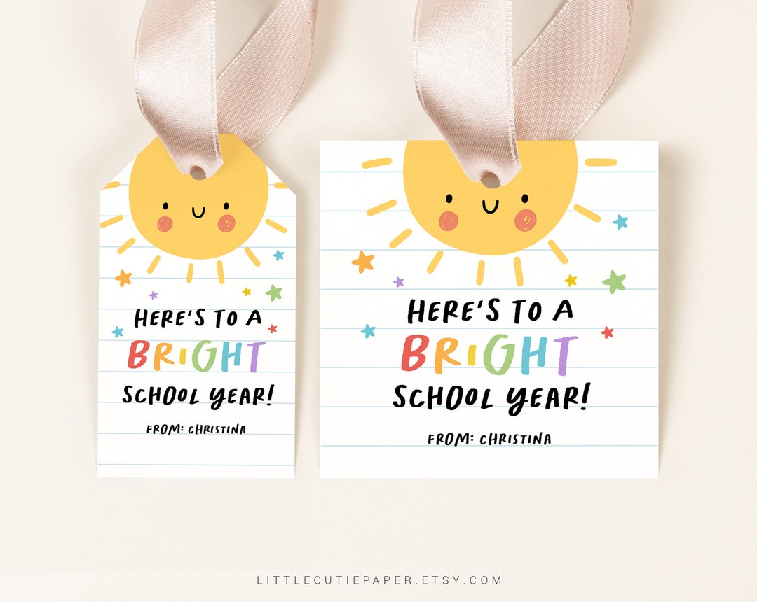 Editable Here's to a Bright School Year Tag, First Day School Tag ...